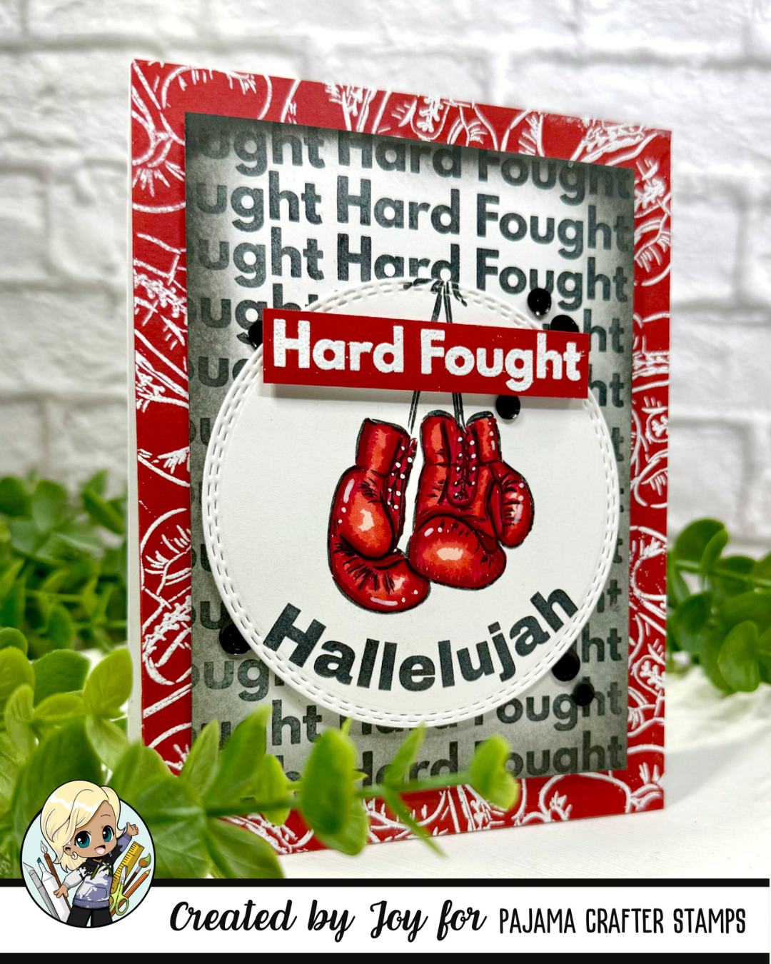 Hard Fought Stamps – Pajama Crafter Stamps